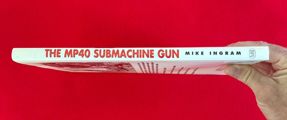 The MP40 Submachine Gun by Mike Ingram Hardcover Reference Book 9780760310144| eBay