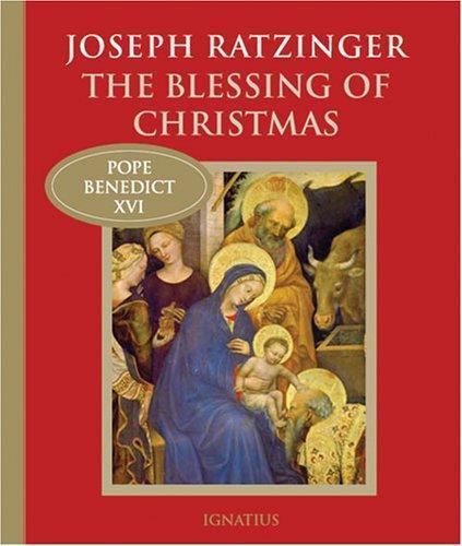 The Blessings of Christmas by Cardinal Ratzinger 9781586171728| eBay