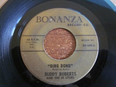 Uptempo Doo-Wop, Buddy Roberts & The Hi-Liters, Ding Dong, Bonanza ...