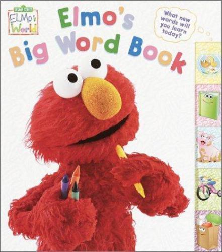 Elmo's World Ser.: Elmo's Big Word Book by RH Disney Staff (2001 ...