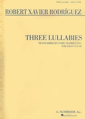 Robert Xavier Rodriguez Three Lullabies (Paperback) (US IMPORT ...