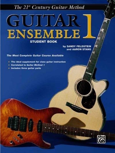 Guitar Ensemble: Student Book 1 by Aaron Stang, Sandy Feldstein ...