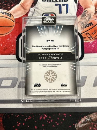2024 Topps Chrome Black Star Wars Perrin Fertha Alastair McKenzie Auto ...