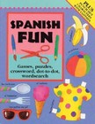 Spanish Fun (English and Spanish Edition) - Paperback - GOOD ...