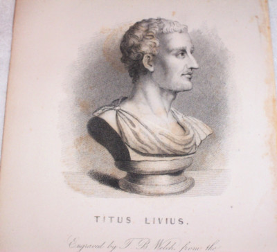 Livy , Titus Livius author of Roman History , Antique 19th century ...
