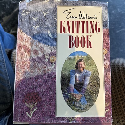Erica Wilson's Knitting Book by Wilson, Erica 9780684185613| eBay