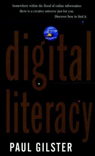Digital Literacy by Paul Gilster (1998, Trade Paperback) for sale ...