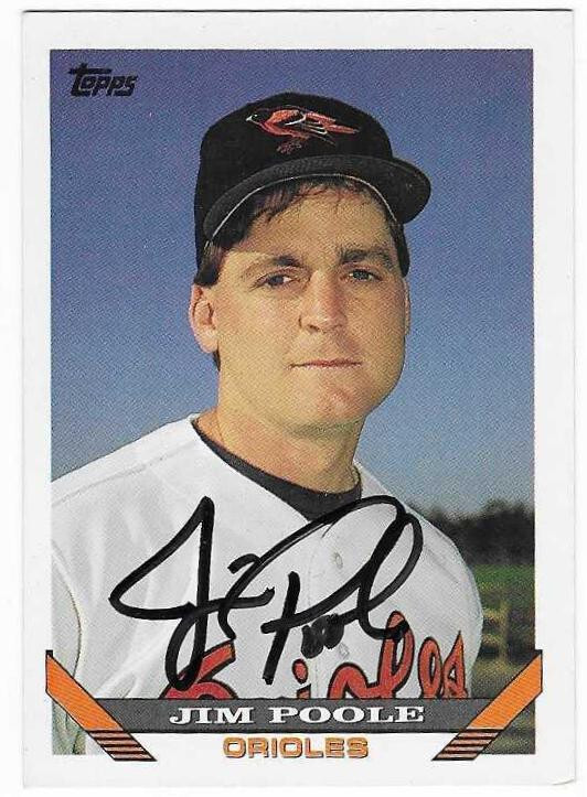 JIM POOLE 1993 TOPPS SIGNED AUTOGRAPHED # 793 BALTIMORE ORIOLES | eBay