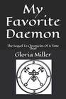My Favorite Daemon: The Sequel To Chronicles Of A Time Thief ...