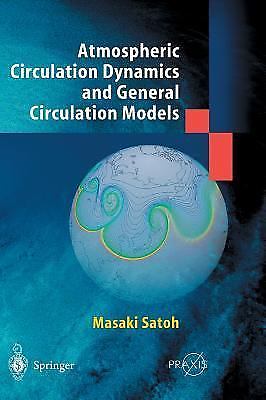 Springer Praxis Bks.: Atmospheric Circulation Dynamics and General ...