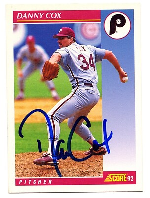 Danny Cox Autograph On A 1992 Score - Philadelphia Phillies | eBay