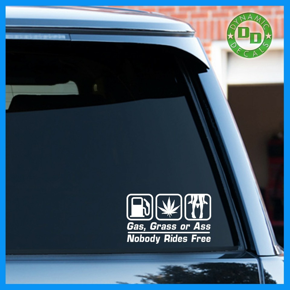 Gas, Grass or Ass Sticker Decal Vinyl JDM Racing Drift Car Truck Window ...