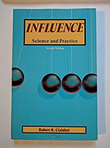 Influence : Science and Practice Paperback Robert B. Cialdini ...
