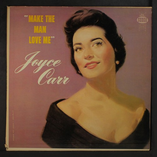 JOYCE CARR: make the man love me SEECO 12" LP 33 RPM | eBay