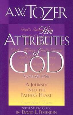 The Attributes of God: A Journey into the Father's Heart - Paperback ...