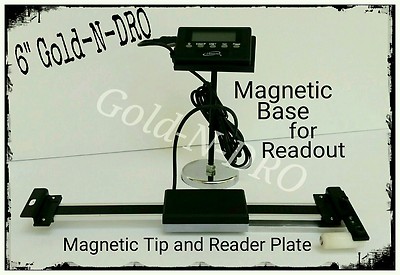 **Gold-N-DRO** 6" for "Y" Axis Modified Igaging Magnetic DRO ...