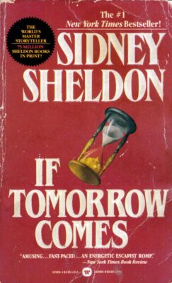 If Tomorrow Comes by Sidney Sheldon / 1988 Suspense Thriller Paperback ...