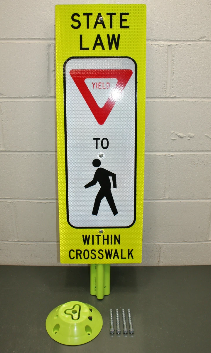 Yield To Pedestrian Signs