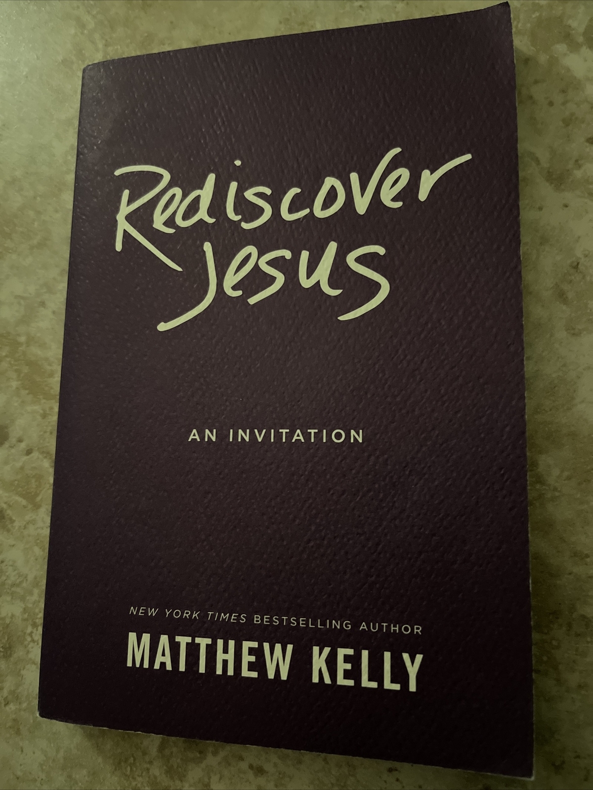 Rediscover Jesus : An Invitation by Matthew Kelly (2015, Trade ...