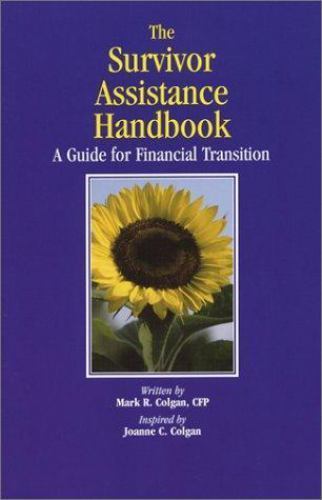 The Survivor Assistance Handbook: A Guide for Financial Transition ...