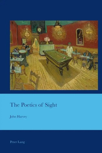 The Poetics of Sight | John Harvey | Taschenbuch | Englisch | Peter Lang 3034307233 | eBay.de
