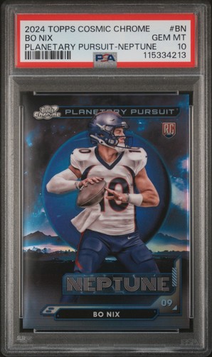 2024 TOPPS COSMIC CHROME PLANETARY PURSUIT NEPTUNE #BN BO NIX RC PSA 10 ...