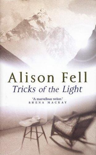 Tricks of the Light by Alison Fell (Hardcover) for sale online | eBay
