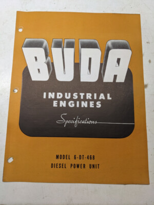 BUDA INDUSTRIAL DIESEL SPECIFICATIONS SALES ENGINE 6-DT-468 1948 AD ...