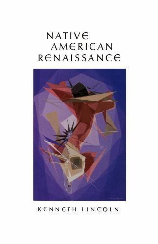 Native American Renaissance by Lincoln, Kenneth 9780520054578| eBay