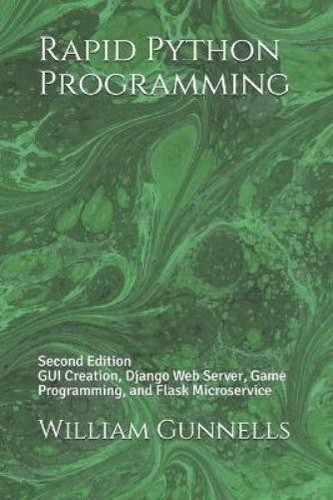 William Gunnells Rapid Python Programming (Paperback) | eBay