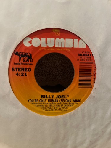 Billy Joel, You're Only Human (Second Wind) / Surprises 45 RPM | eBay
