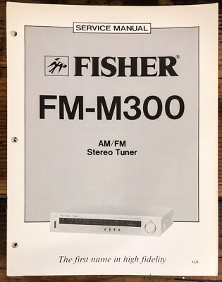 Fisher FM-M300 Tuner Service Manual *Original* | eBay