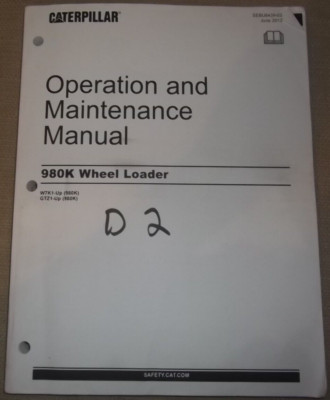 CAT CATERPILLAR 980K WHEEL LOADER OPERATION & MAINTENANCE MANUAL BOOK ...
