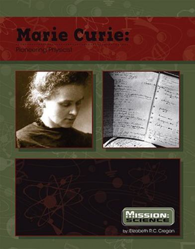 Marie Curie : Pioneering Physicist by Elizabeth R. Cregan (2008 ...