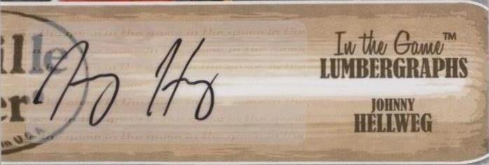 2011 In the Game Heroes and Prospects - Lumbergraphs John Hellweg #L-JH ...