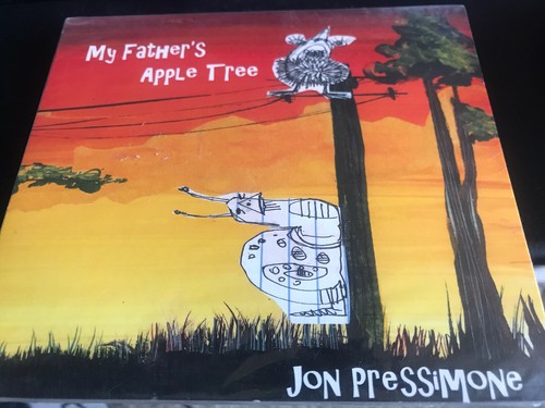 Jon Pressimone "My Father's Apple Tree" cd SEALED | eBay