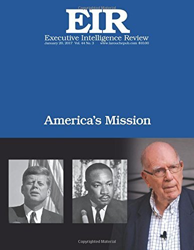 America?s Mission: Executive Intelligence Review; Volume 44, Issue 3: Volume-, 9781542857819| eBay
