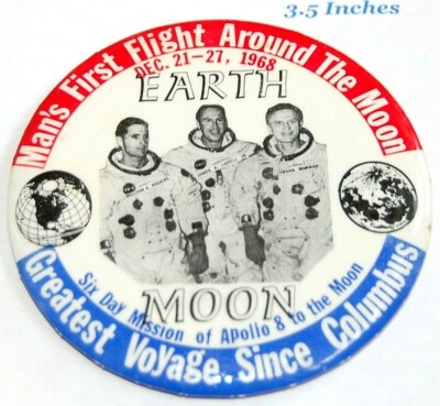1968 Apollo 8 Saturn V NASA Button pin pinback space moon borman lovell ...