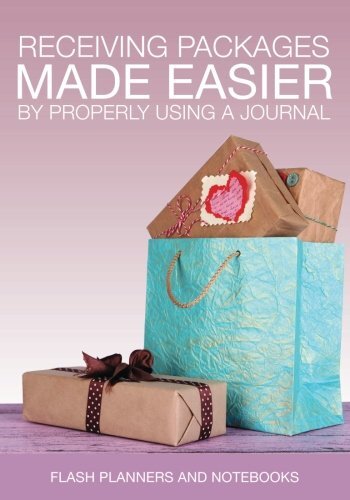 Receiving Packages Made Easier by Properly Using a Journal ...