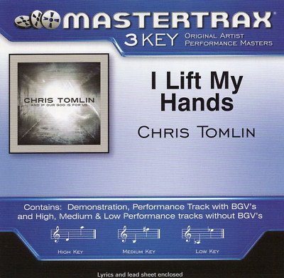 I lift My Hands - Chris Tomlin (Mastertrax 3 Key Accompaniment) [CD] | eBay