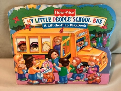 My Little People School Bus : a Lift-the Flap Playbook - Board book ...