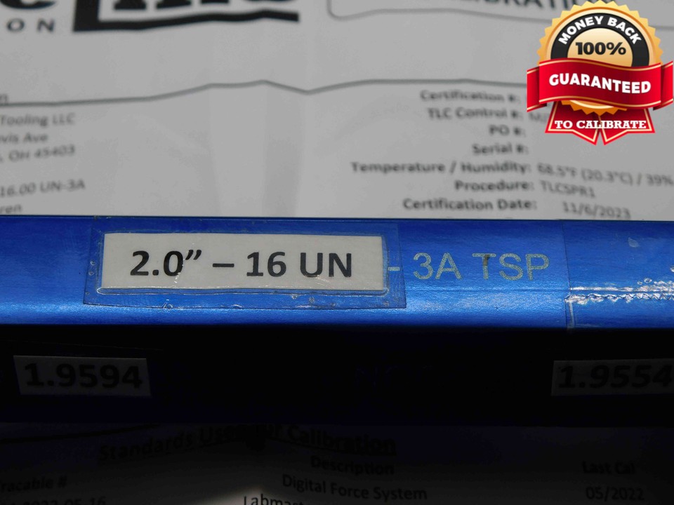 CERTIFIED 2" 16 UN 3A SET THREAD PLUG GAGE 2.0 GO NO GO PD'S = 1.9594 ...