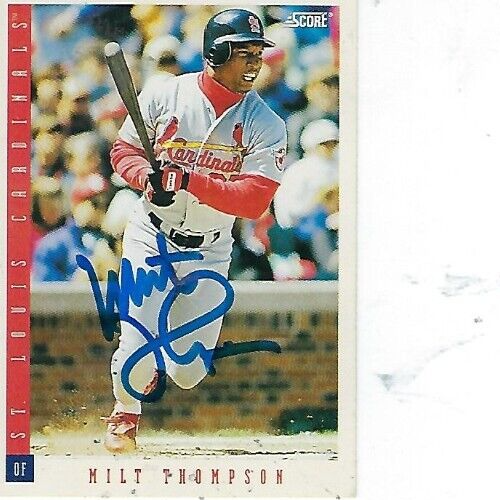 MILT THOMPSON SIGNED 1993 SCORE #347 - ST. LOUIS CARDINALS | eBay