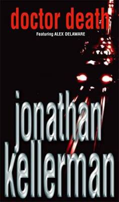 Doctor Death (Alex Delaware S) - Paperback By Jonathan Kellerman - GOOD | eBay