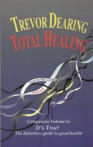 Total Healing by Dearing, Trevor 0952460467 The Fast Free Shipping | eBay