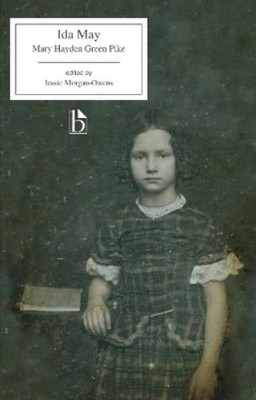 Mary Hayden Green Pike Ida May (Poche) Broadview Editions | eBay