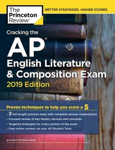 Cracking the AP English Literature & Composition Exam, 2019 Edition ...