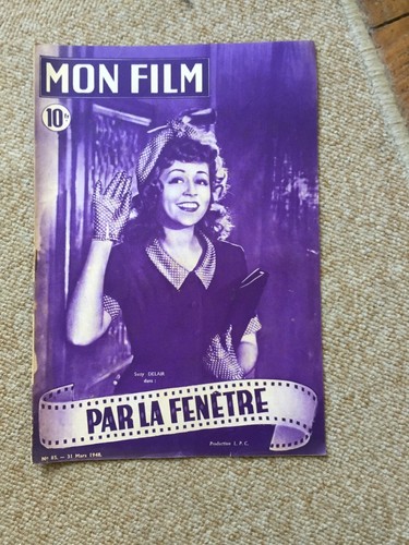 REVUE MON FILM 85 par la fenetre suzy delair bourvil alerme paule ...
