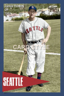 Jackie Tobin - 1953 Seattle Rainiers - choose a style - colorized print ...