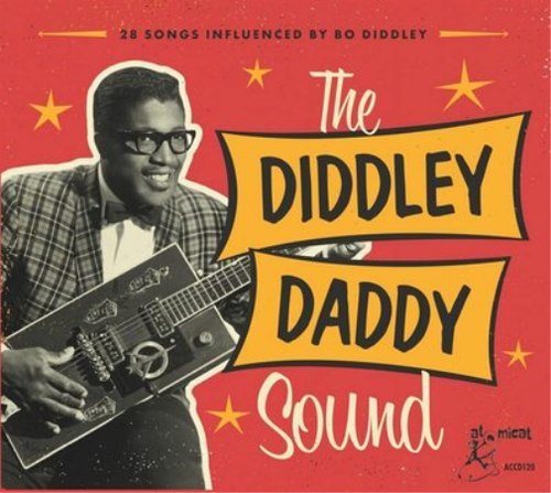 Various Artists The Diddley Daddy Sound: 28 Songs Influenced By (CD ...